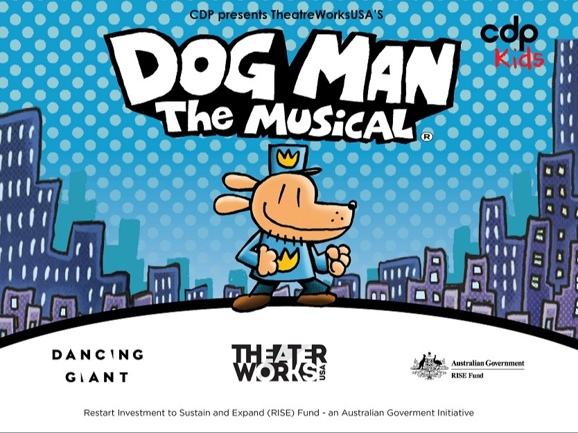 DOG MAN: THE MUSICAL | Whats On